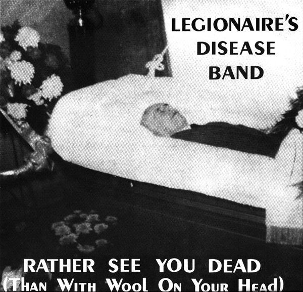 Legionaire’s Disease Band - Opaque Dynamo